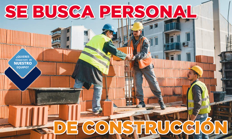OPORTUNIDAD DE EMPLEO EN EL ÁREA DE CONSTRUCCIÓN VARIAS VACANTES ...